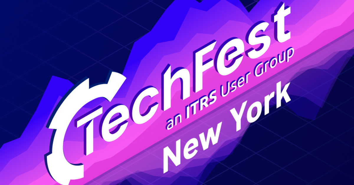 TechFest New York 2024 | ITRS