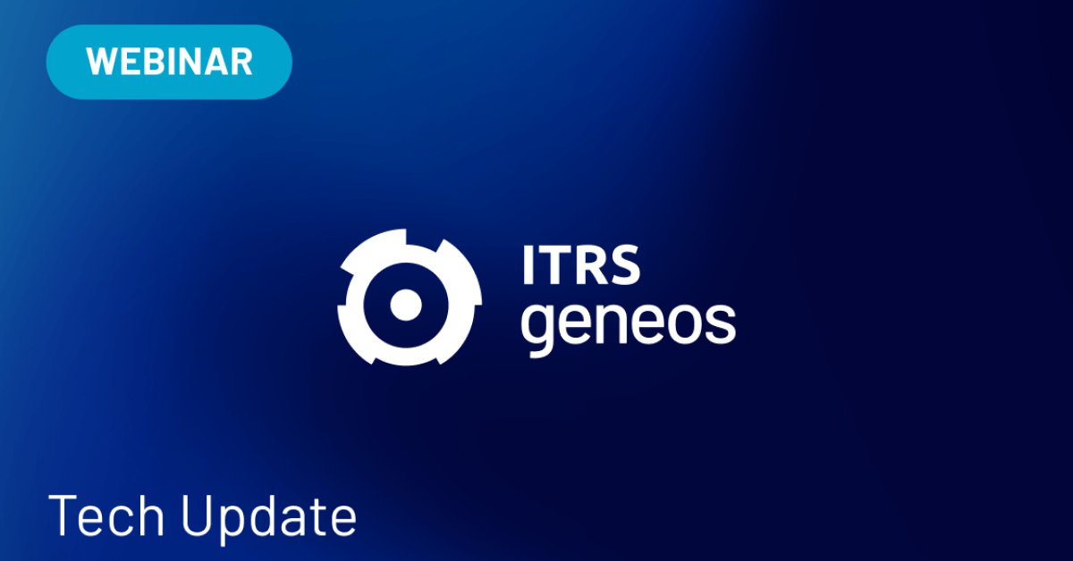 Geneos Tech Update April 2025 | ITRS